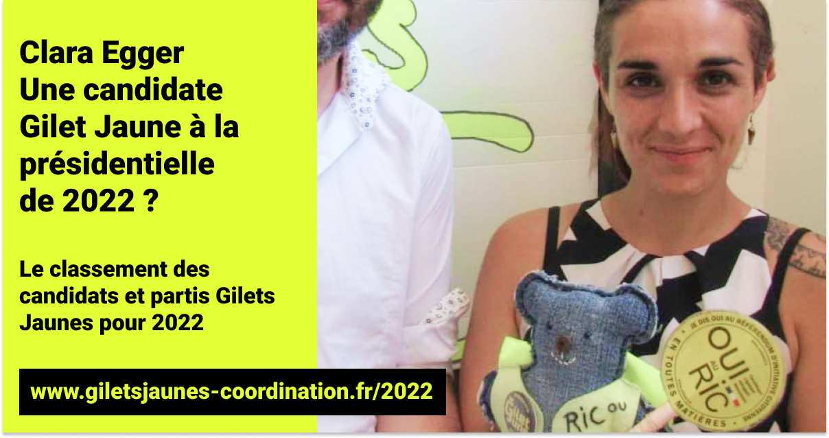 Quels candidats Gilets Jaunes à la présidentielle 2022 ? - RIC France